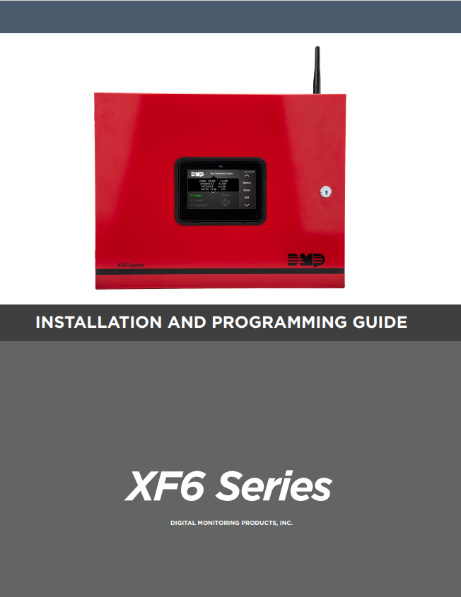 XF6 Installation and Programming Guide LT-2777 | DMP.com